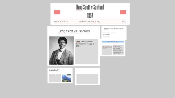 Dred Scott v Sanford by on Prezi