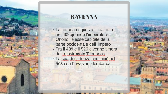 RAVENNA by Lorenzo Tassi on Prezi