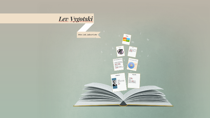 Lev Vygotski by Lette Stravers on Prezi
