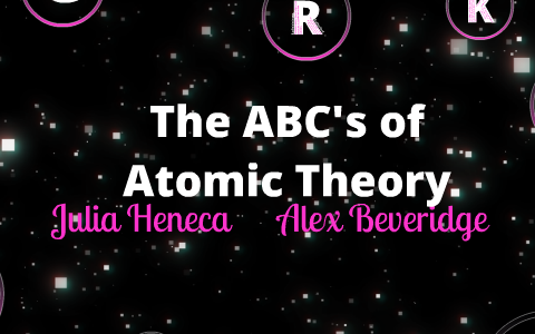 ABC's of Chemistry by Alexandra Beveridge on Prezi