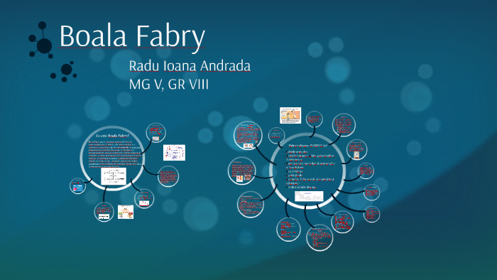 Boala Fabry by Ioana Radu on Prezi
