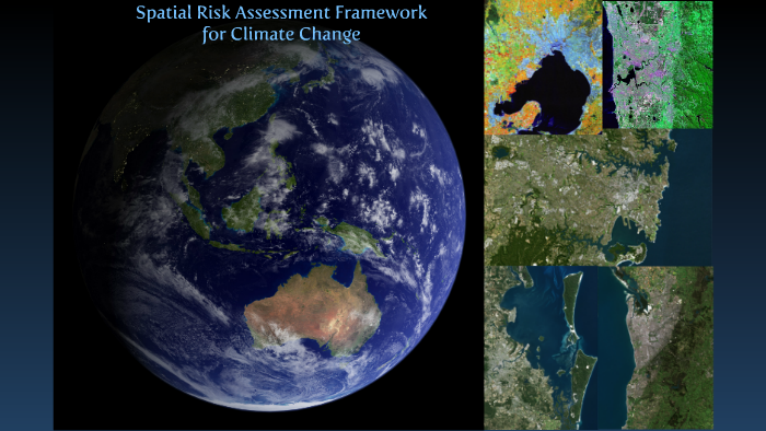 Spatial Risk Assessment Framework for Climate Change by Milos Pelikan ...