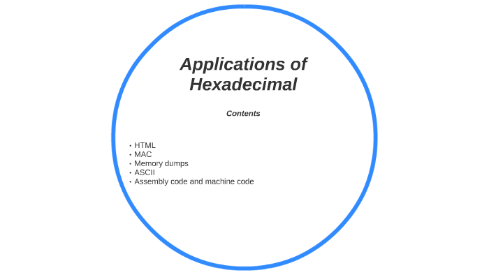 Applications of Hexadecimal by Skepta Purple on Prezi