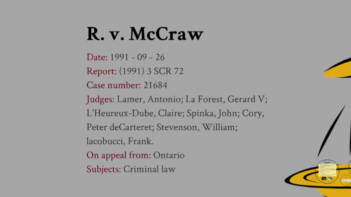 R. v. McCraw by on Prezi