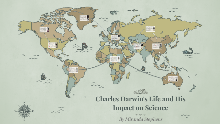 Charles Darwin's Life and his Impact on Science by Miranda Stephens on ...