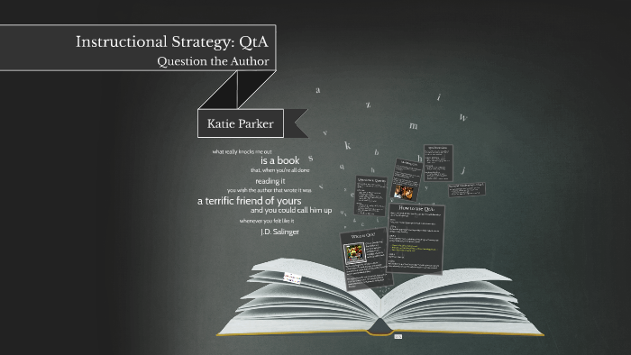 QtA Reading Strategy by Katie Parker on Prezi