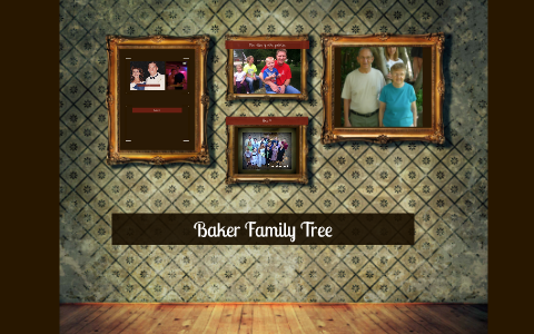 Baker Family Tree by on Prezi