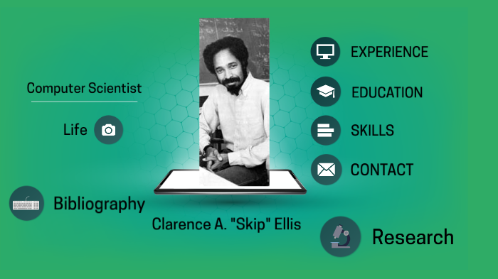 Clarence A. "Skip" Ellis by Terrence Wooden on Prezi