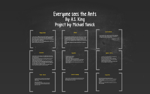 Everyone sees the Ants by Michael Yanick on Prezi