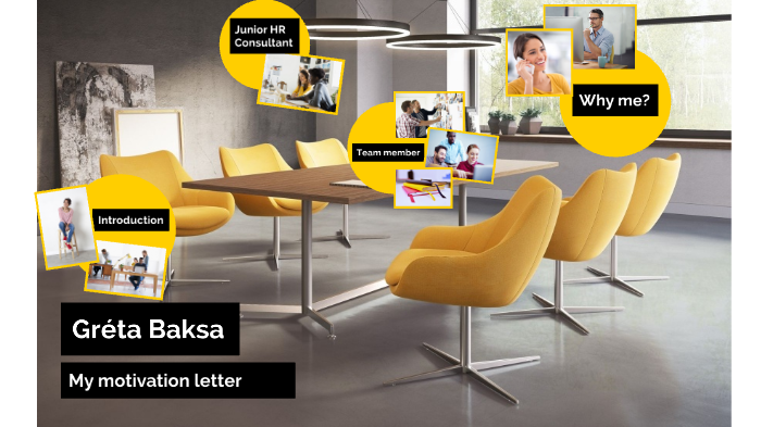 My motivation letter by Greta Baksa on Prezi