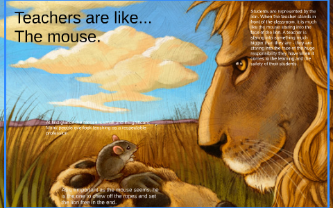 Lion and Mouse metaphor by Alexandra Miguel on Prezi
