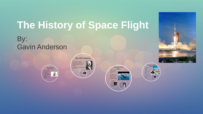 The History of Space Flight by Gavin A on Prezi