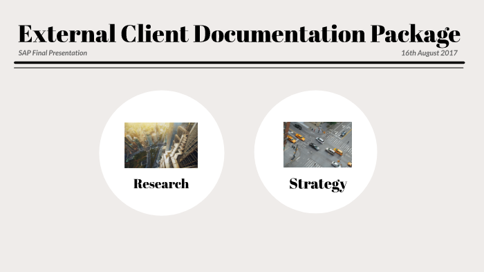 External Client Documentation Package by Alina Besleaga on Prezi