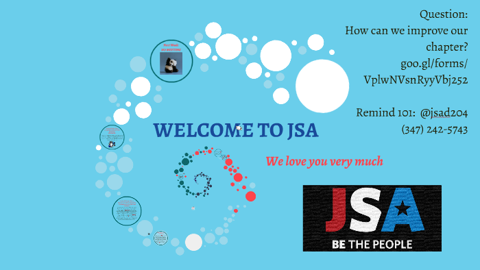 WELCOME TO JSA by D204 JSA on Prezi