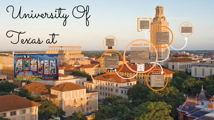 UT AUSTIN by emily capetillo on Prezi
