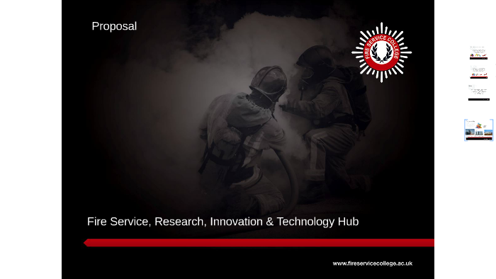 Proposal Fire Service Research Innovation by on Prezi