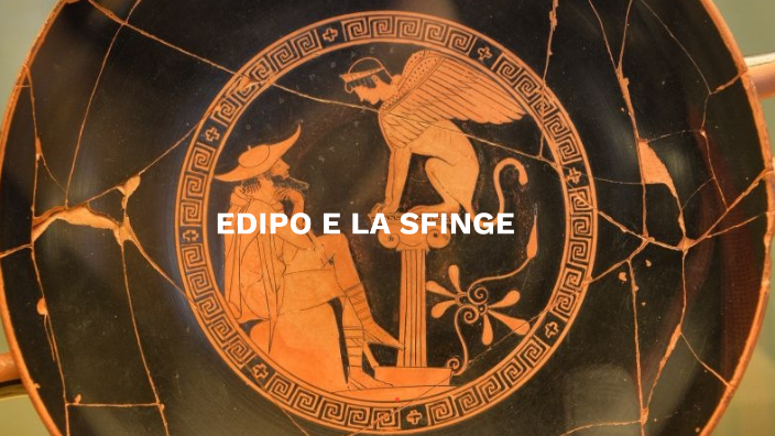 Edipo e la Sfinge by Maria Scalzo on Prezi