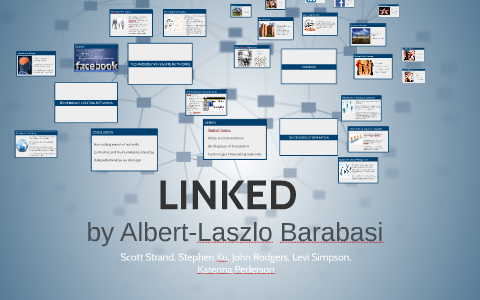 LINKED, by Albert-Laszlo Barabasi by Scott Strand