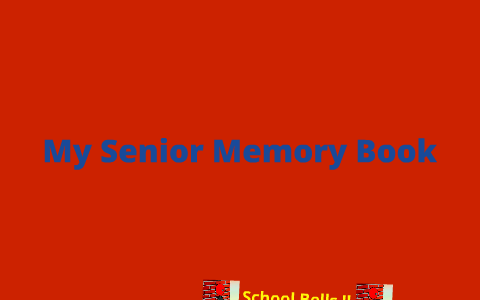 Senior Memory Book by Zachary Jones