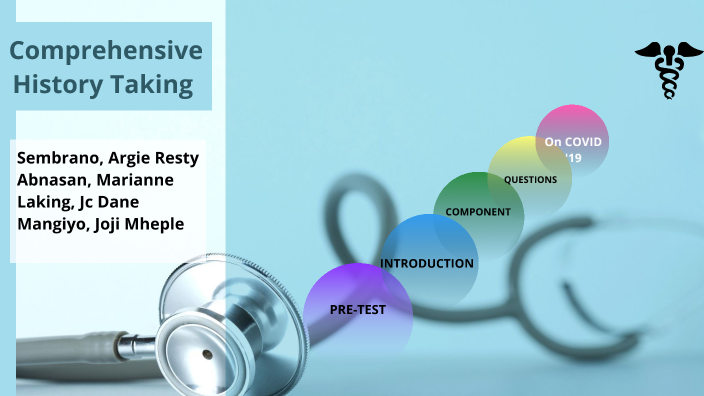 Comprehensive History Taking by Jc Dane Laking on Prezi