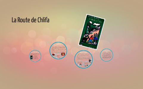 La Route de Chlifa by Teleah Muise on Prezi