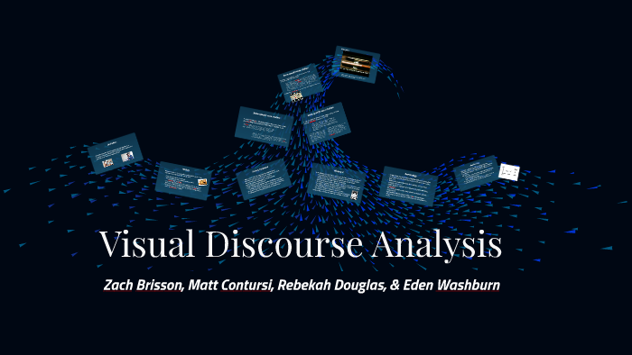 Visual Discourse Analysis by Eden Washburn on Prezi