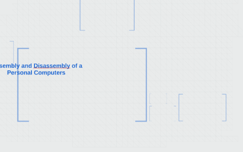 Lesson 4: Assembly and Disassembly of a Personal Computer On by Mary ...