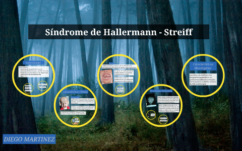 Síndrome de Hallermann - Streiff by Diego Martinez on Prezi