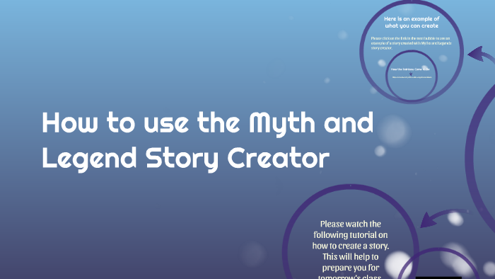 How to use the Myth and Legend Story Creator by on Prezi