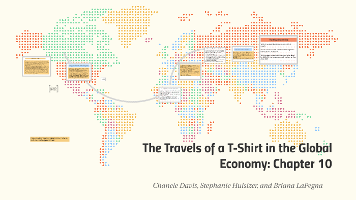 The Travels of a T-Shirt in the Global Economy: Chapter 10 by Chanele ...