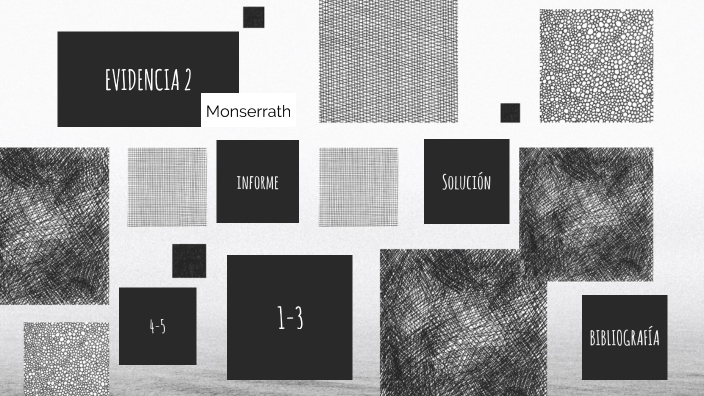 Evidencia 2 A by Monserrath Córdova fernandez on Prezi