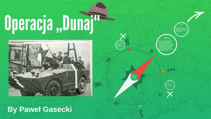 Operacja ,,Dunaj'' by Paweł Gąsecki on Prezi