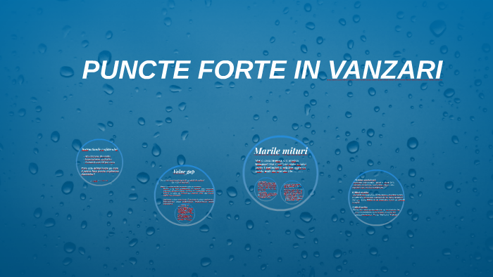 PUNCTE FORTE IN VANZARI by Costin Dumitrascu on Prezi