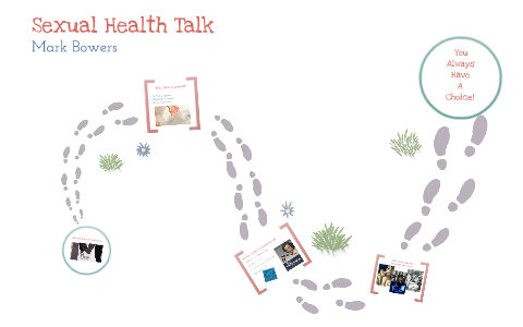 Sexual Health Presentation by Mark Bowers on Prezi
