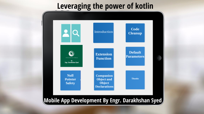 Leveraging the power of kotlin by dk syed on Prezi