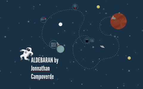 ALDEBARAN by Jonathan Campoverde on Prezi