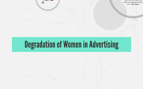 Degradation of Women in Advertising by Julia Jackson