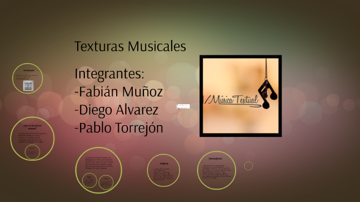 texturas musicales by lol pelas on Prezi