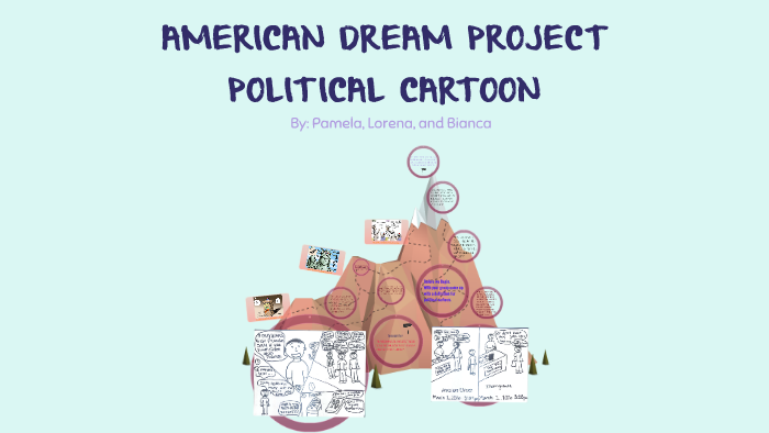 American Dream Project by Pamela Gonzalez on Prezi