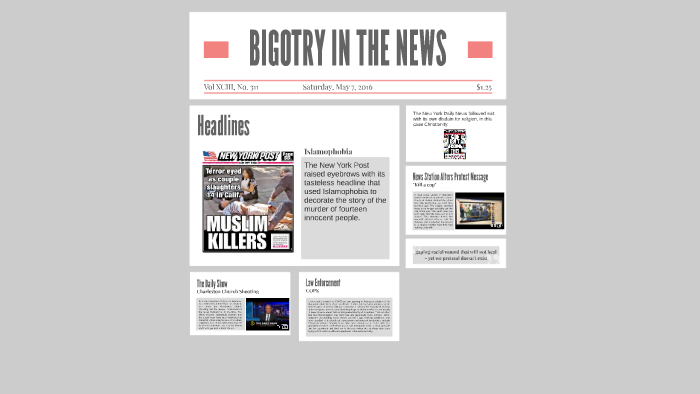BIGOTRY IN THE NEWS by Moises Cotto on Prezi
