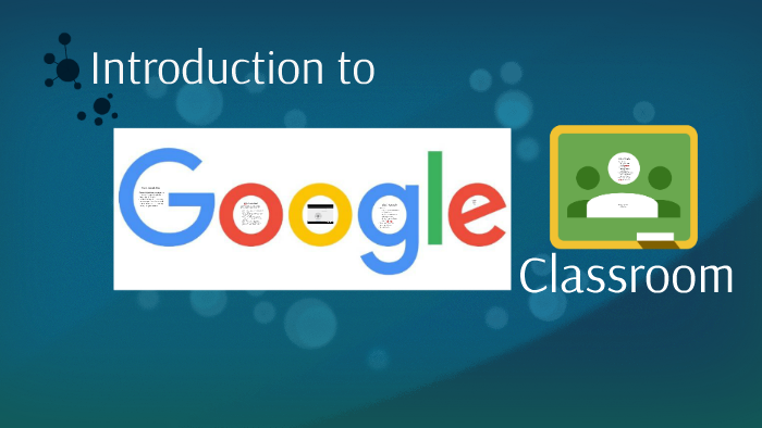 Introduction to Google Classroom by Sarah Rhymer on Prezi