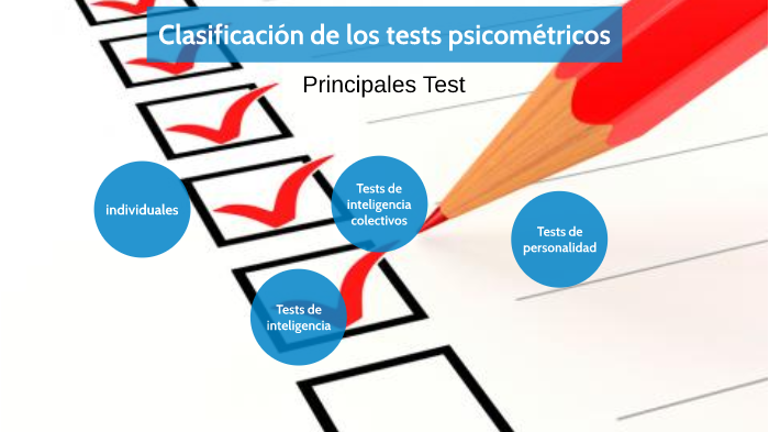 Clasificación de los Tests psicometricos by Alex Guillen on Prezi