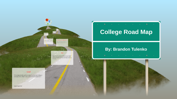 College Road Map by Brandon Tulenko on Prezi