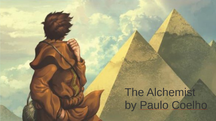 The Alchemist by Paulo Coelho by Ben King on Prezi