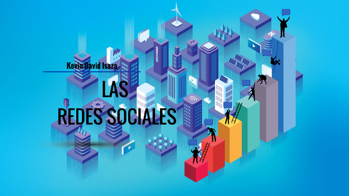 LAS REDES SOCIALES by kevin isaza on Prezi