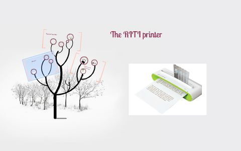 The RITI printer by Lina Alejandra Gonzalez Rubio on Prezi