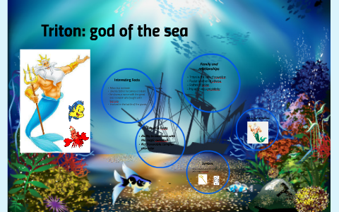 Triton: god of the sea by averi zimmermann on Prezi