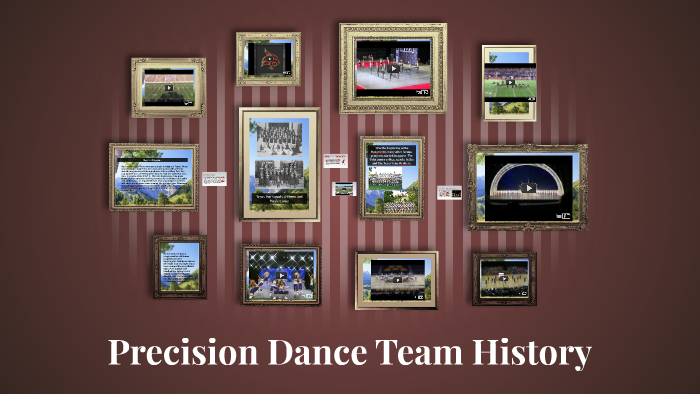 Precision Dance Team History by Emma Schaaf on Prezi