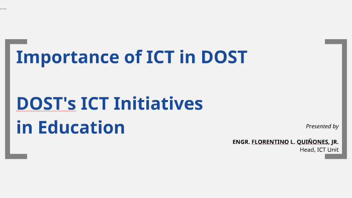 DOST's ICT Initiatives in Education by Florentino Quiñones on Prezi