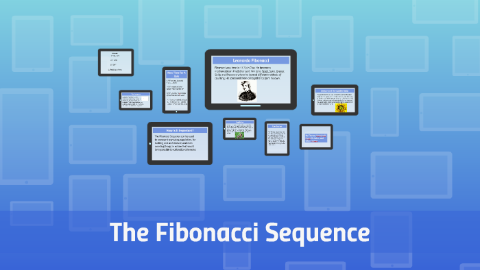The Fibonacci Sequence by Thomas Szalwinski on Prezi